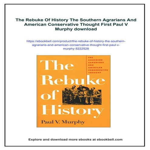 The Rebuke Of History The Southern Agrarians And American Conservative ...