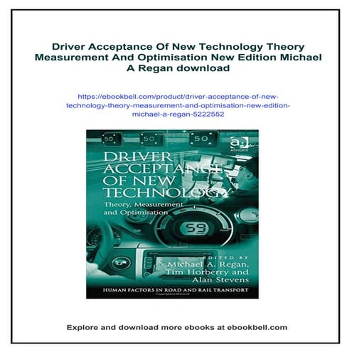 Driver Acceptance Of New Technology Theory Measurement And Optimisation ...
