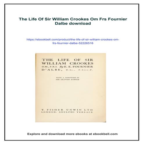 The Life Of Sir William Crookes Om Frs Fournier Dalbe | PDF