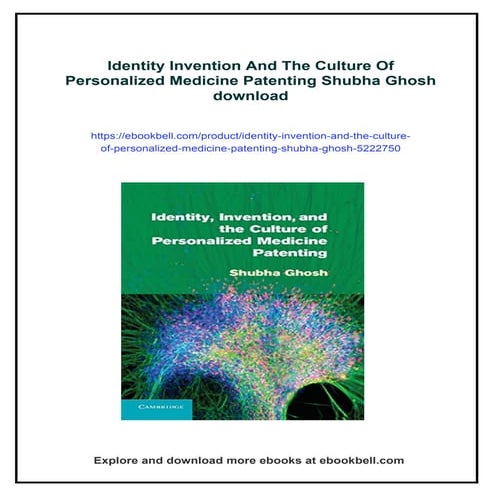 Identity Invention And The Culture Of Personalized Medicine Patenting ...