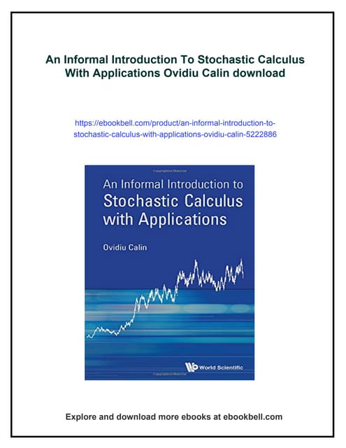 An Informal Introduction To Stochastic Calculus With Applications Ovidiu Calin Pdf