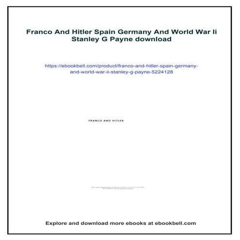 Franco And Hitler Spain Germany And World War Ii Stanley G Payne | PDF