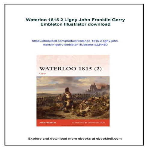 Waterloo 1815 2 Ligny John Franklin Gerry Embleton Illustrator | PDF