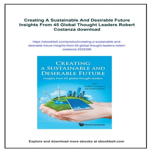 Creating A Sustainable And Desirable Future Insights From 45 Global ...