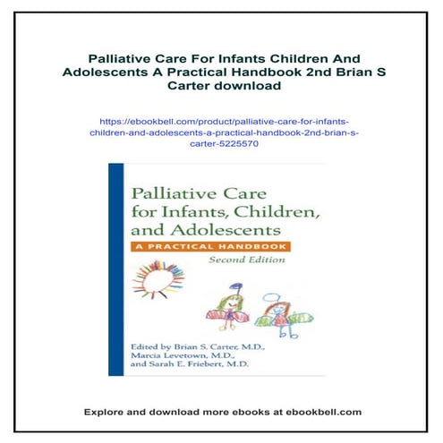 Palliative Care For Infants Children And Adolescents A Practical ...