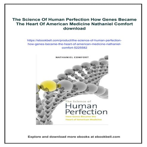 The Science Of Human Perfection How Genes Became The Heart Of American ...