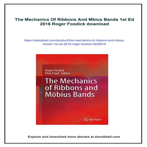 The Mechanics Of Ribbons And Mbius Bands 1st Ed 2016 Roger Fosdick | PDF