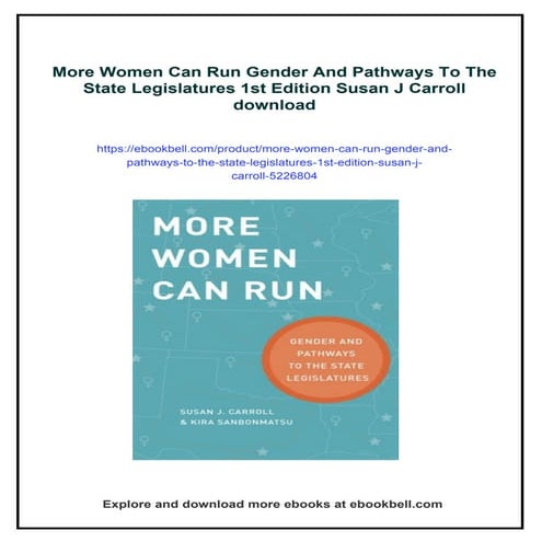 More Women Can Run Gender And Pathways To The State Legislatures 1st ...