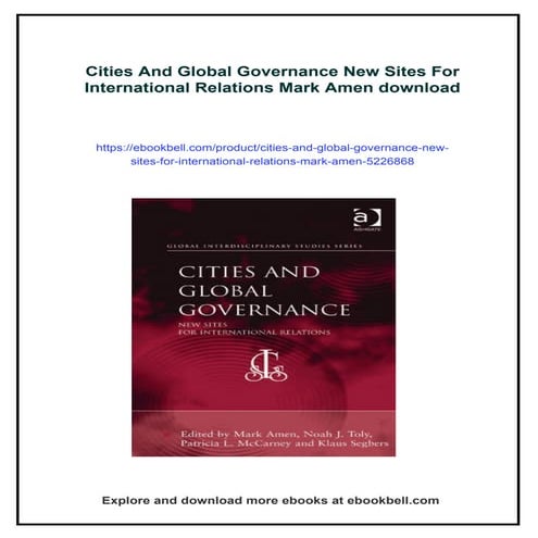 Cities And Global Governance New Sites For International Relations Mark ...