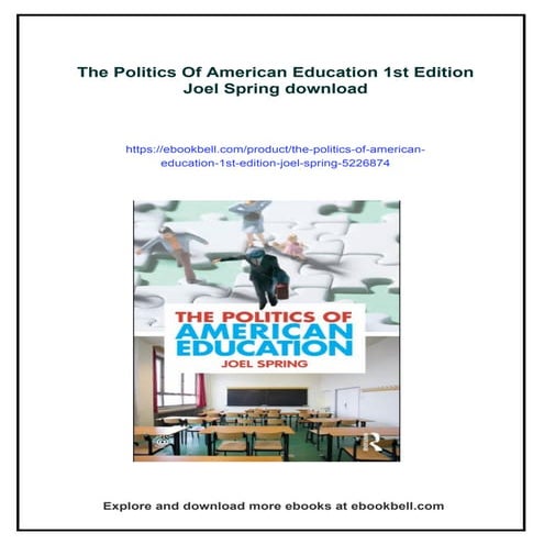 The Politics Of American Education 1st Edition Joel Spring | PDF