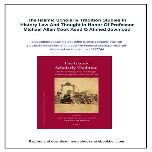 The Islamic Scholarly Tradition Studies In History Law And Thought In ...