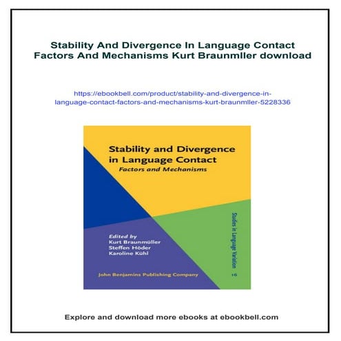Stability And Divergence In Language Contact Factors And Mechanisms ...