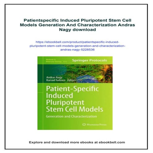 Patientspecific Induced Pluripotent Stem Cell Models Generation And Characterization Andras Nagy ...