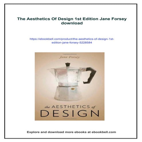 The Aesthetics Of Design 1st Edition Jane Forsey | PDF