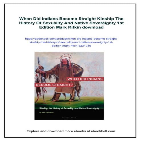 When Did Indians Become Straight Kinship The History Of Sexuality And ...