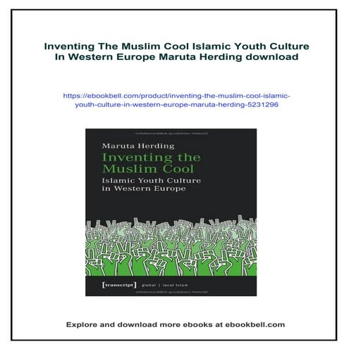 Inventing The Muslim Cool Islamic Youth Culture In Western Europe ...