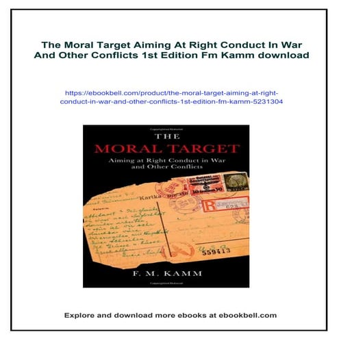 The Moral Target Aiming At Right Conduct In War And Other Conflicts 1st ...