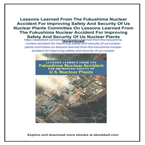 Lessons Learned From The Fukushima Nuclear Accident For Improving ...