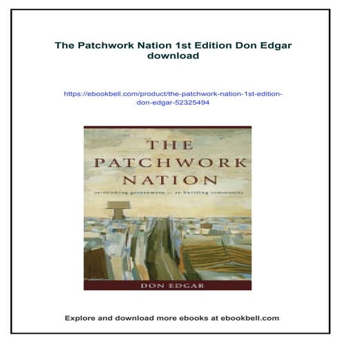 The Patchwork Nation 1st Edition Don Edgar | PDF