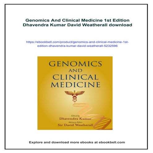 Genomics And Clinical Medicine 1st Edition Dhavendra Kumar David ...