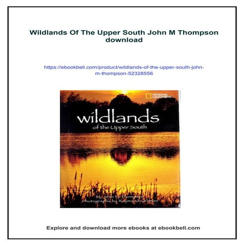 Wildlands Of The Upper South John M Thompson | PDF