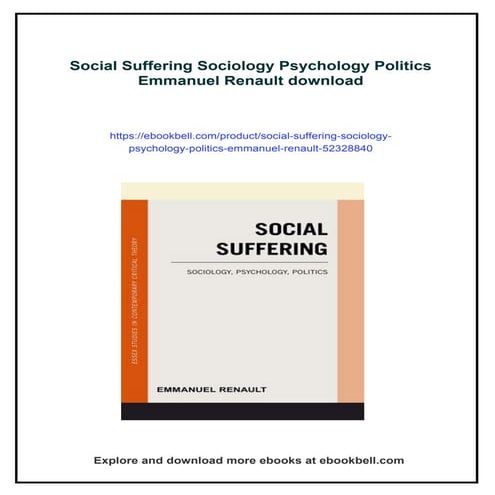 Social Suffering Sociology Psychology Politics Emmanuel Renault | PDF