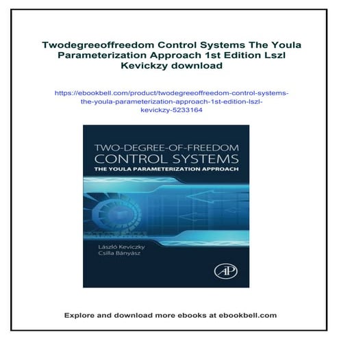Twodegreeoffreedom Control Systems The Youla Parameterization Approach 1st Edition Lszl Kevickzy ...