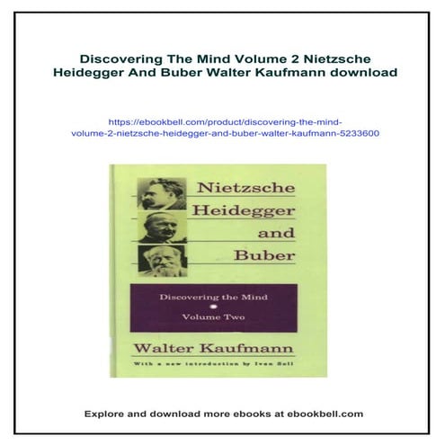 Discovering The Mind Volume 2 Nietzsche Heidegger And Buber Walter Kaufmann | PDF