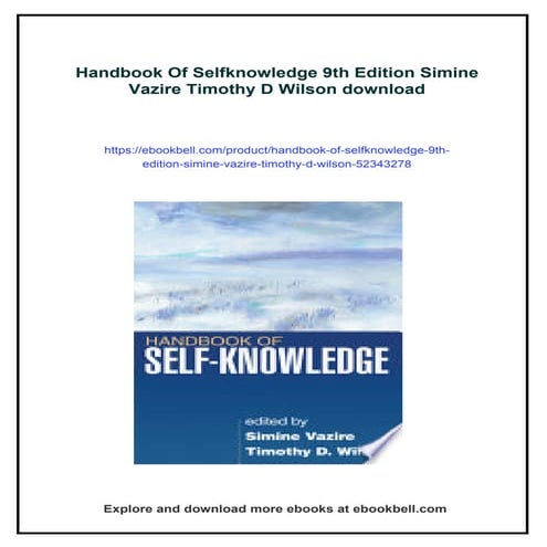 Handbook Of Selfknowledge 9th Edition Simine Vazire Timothy D Wilson | PDF