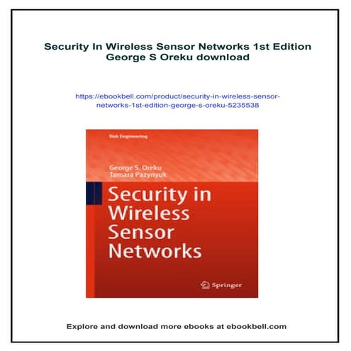 Security In Wireless Sensor Networks 1st Edition George S Oreku | PDF