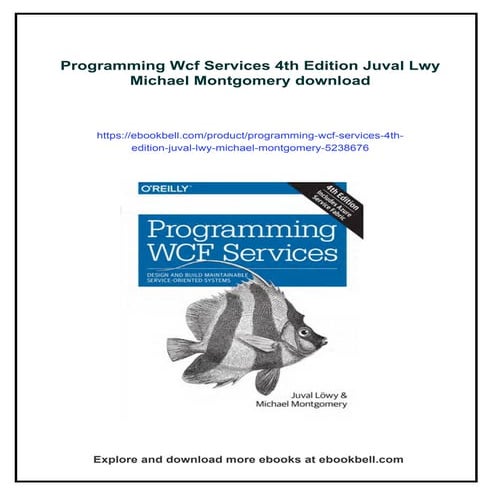 Programming Wcf Services 4th Edition Juval Lwy Michael Montgomery | PDF