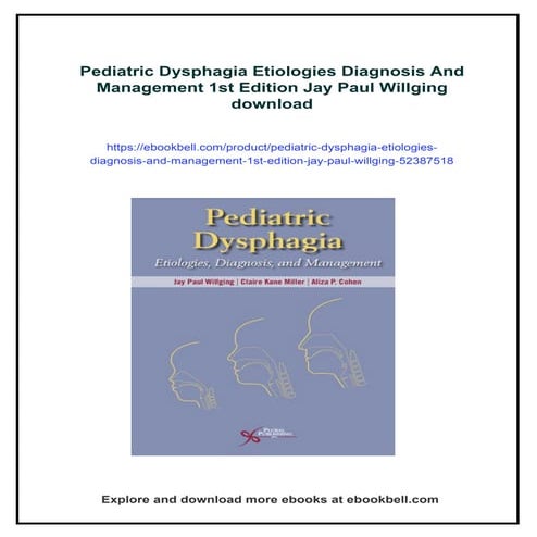 Pediatric Dysphagia Etiologies Diagnosis And Management 1st Edition Jay ...