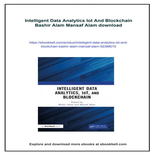 Intelligent Data Analytics Iot And Blockchain Bashir Alam Mansaf Alam | PDF