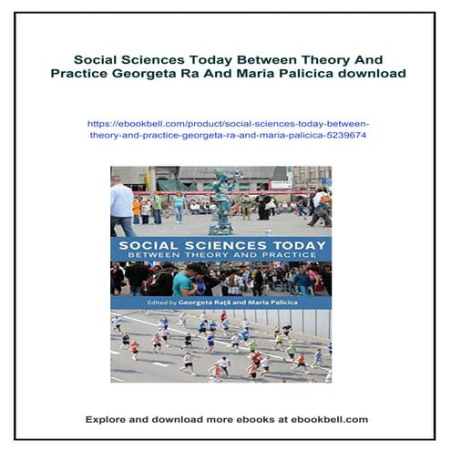 Social Sciences Today Between Theory And Practice Georgeta Ra And Maria ...