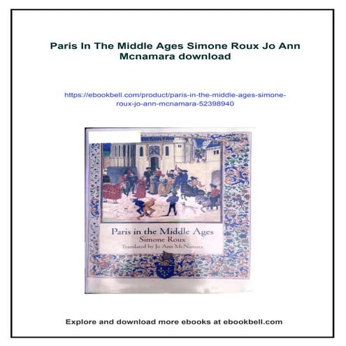 Paris In The Middle Ages Simone Roux Jo Ann Mcnamara | PDF