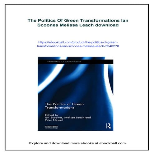 The Politics Of Green Transformations Ian Scoones Melissa Leach | PDF