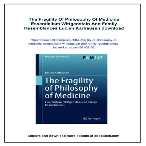 The Fragility Of Philosophy Of Medicine Essentialism Wittgenstein And ...