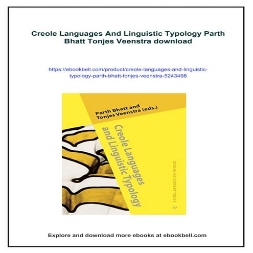 Creole Languages And Linguistic Typology Parth Bhatt Tonjes Veenstra | PDF