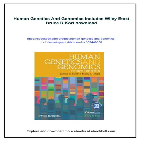 Human Genetics And Genomics Includes Wiley Etext Bruce R Korf | PDF