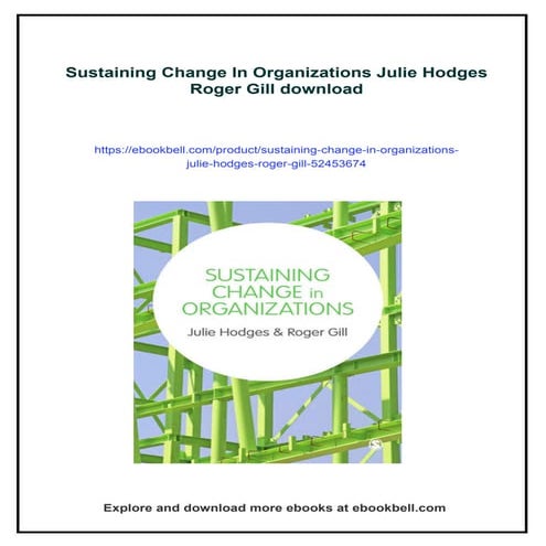 Sustaining Change In Organizations Julie Hodges Roger Gill | PDF