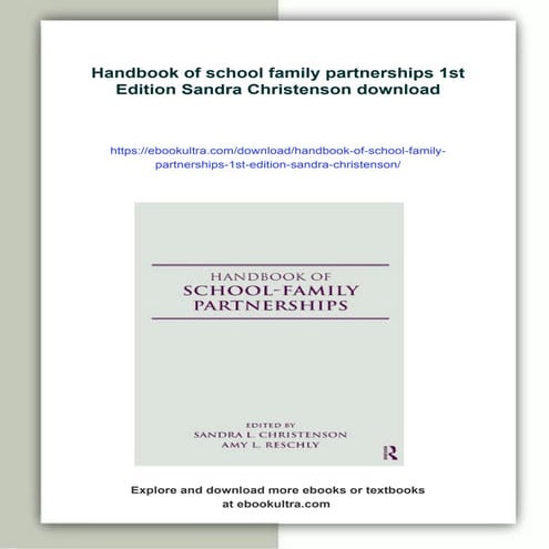 Handbook of school family partnerships 1st Edition Sandra Christenson | PDF
