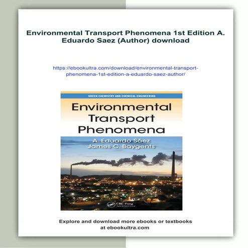 Environmental Transport Phenomena 1st Edition A. Eduardo Saez (Author) | PDF