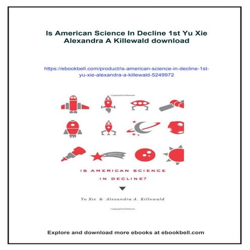 Is American Science In Decline 1st Yu Xie Alexandra A Killewald | PDF