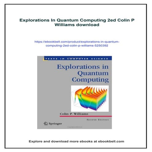 Explorations In Quantum Computing 2ed Colin P Williams | PDF