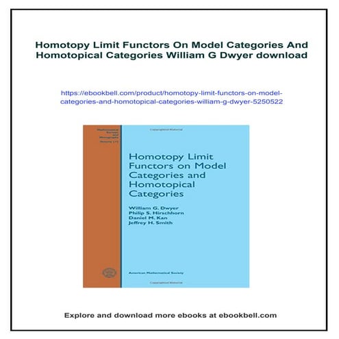 Homotopy Limit Functors On Model Categories And Homotopical Categories William G Dwyer | PDF