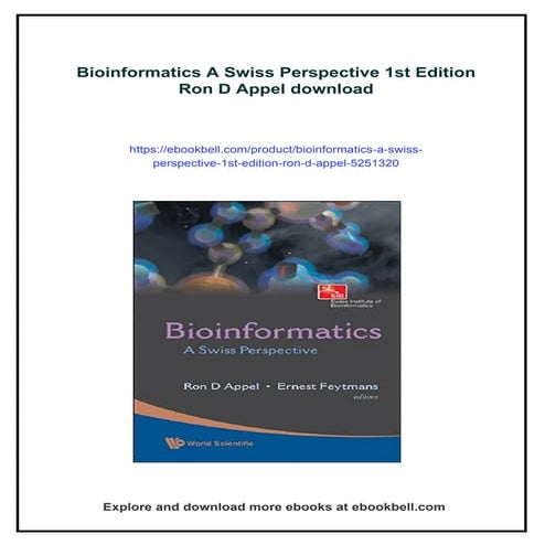 Bioinformatics A Swiss Perspective 1st Edition Ron D Appel | PDF