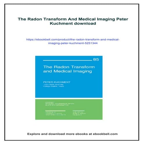 The Radon Transform And Medical Imaging Peter Kuchment | PDF