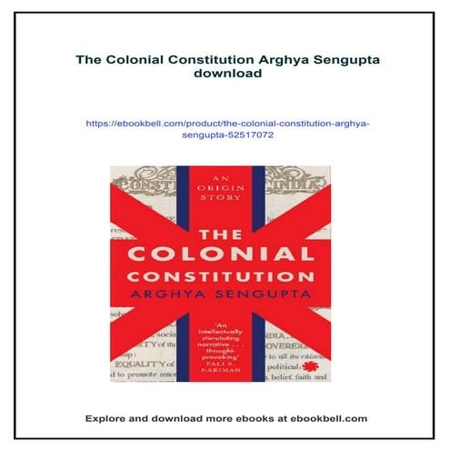 The Colonial Constitution Arghya Sengupta | PDF