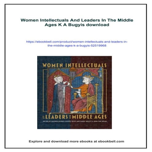 Women Intellectuals And Leaders In The Middle Ages K A Bugyis | PDF