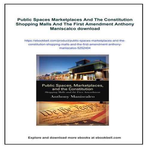 Public Spaces Marketplaces And The Constitution Shopping Malls And The ...